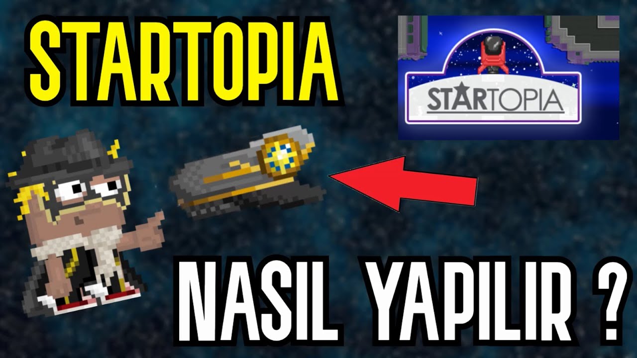 Startopia Nasıl Yapılır ? - Growtopia Türkçe - YouTube