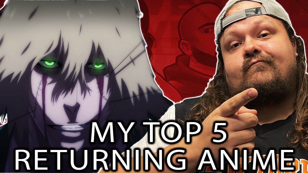 TOP 5 ANIME RETURNING SOON - YouTube