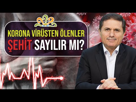Korona virüsünden ölenler şehit sayılır mı?