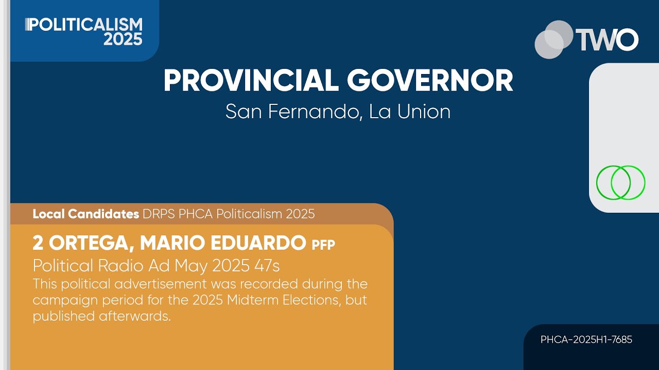 ORTEGA, MARIO EDUARDO (PFP) Political Radio Ad April 2025 47s (San ...