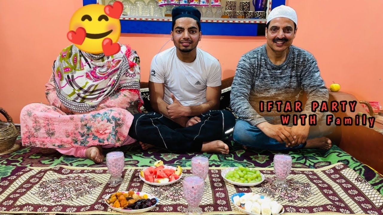 First Day Of Ramadan 🌙 || iftar party with My Family 😍 - YouTube