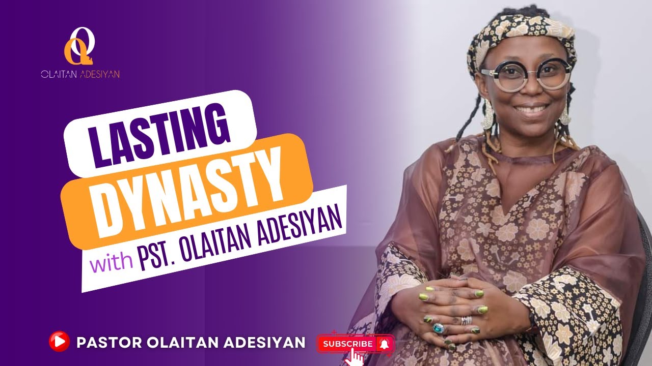 LASTING DYNASTY PRAYERS WITH PASTOR OLAITAN ADESIYAN || MAY 18, 2024 ...