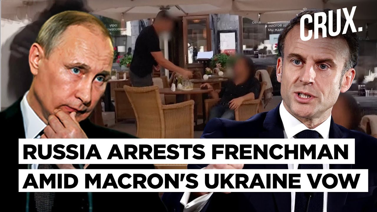 Russia Arrests Frenchman For Spying As Macron Tells Ukraine "We Will Not Weaken" In D-Day ...