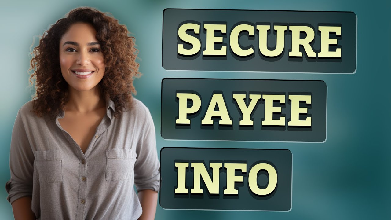 Where's the Best Place to Store Payee Details Securely and Quickly ...