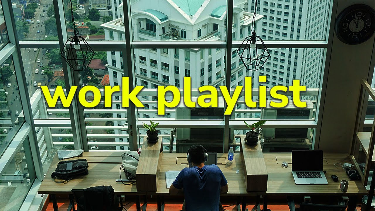 [ playlist ] work playlist - office grooves - YouTube