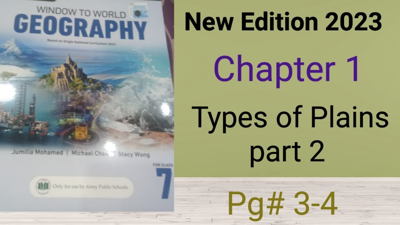 New Edition Window to World Geography Class 7 Unit 1 Types of Plains Pg ...