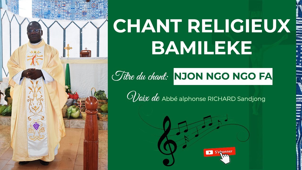 Njon Ngo Ngo Fa | Chant religieux en pays Bamiléké - YouTube