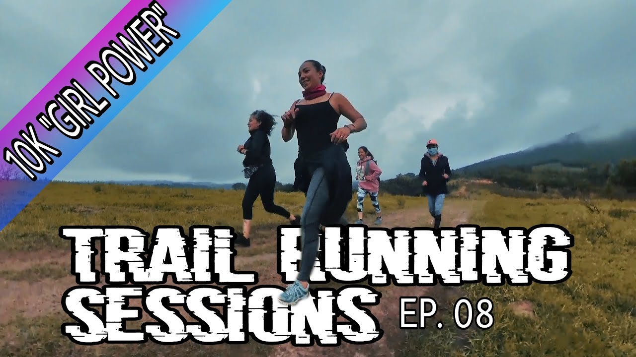 Trail Running Sessions / Ep. 08: Power Girls - YouTube