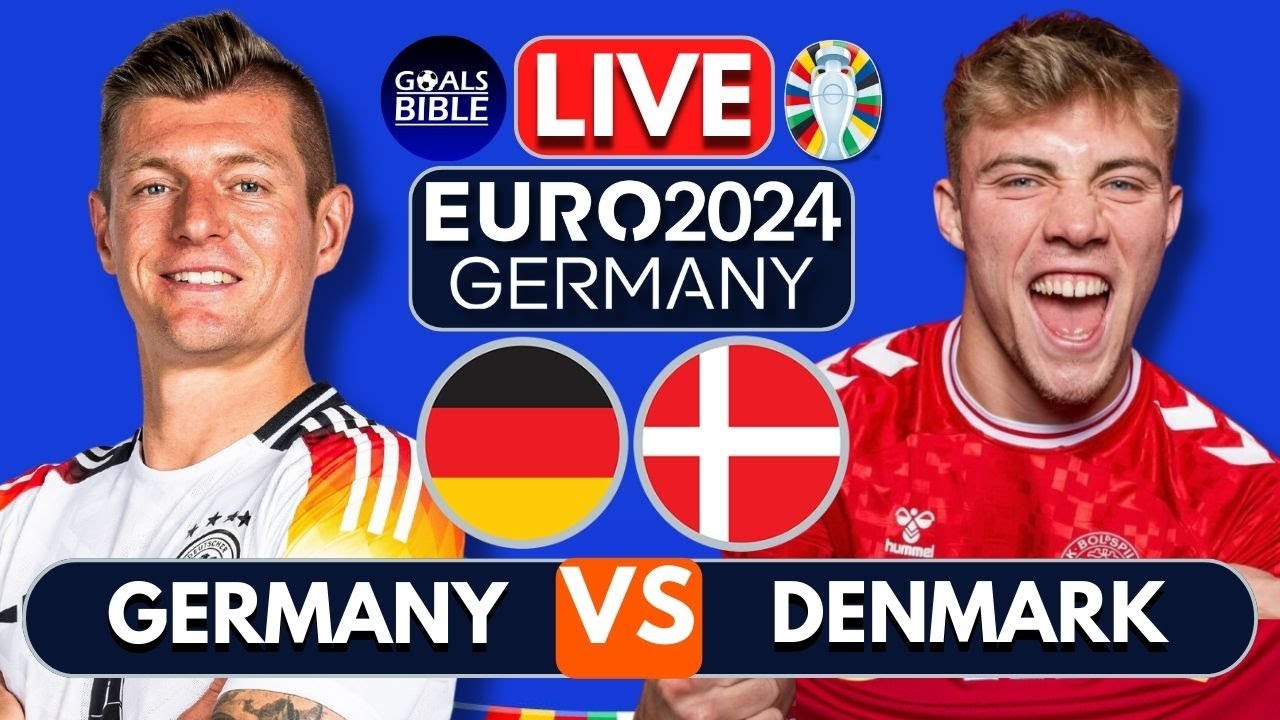 🔴GERMANY vs DENMARK LIVE | EURO 2024 | Full Match LIVE Today - YouTube