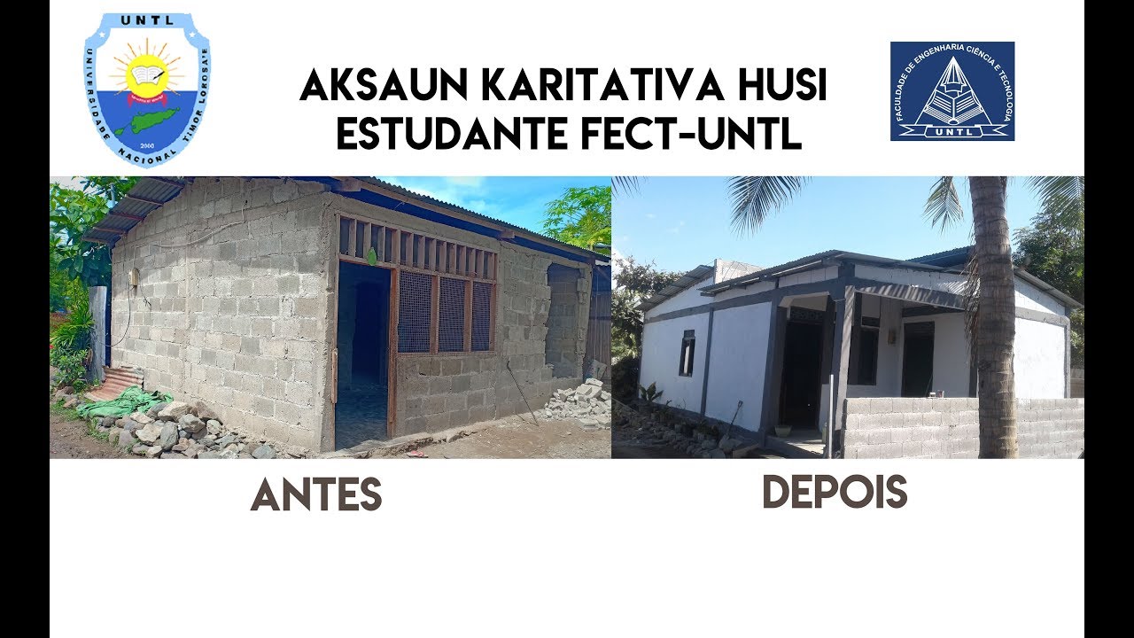 Prosesu konstrui uma ba familia kbiit laek husi estudante FECT-UNTL ...