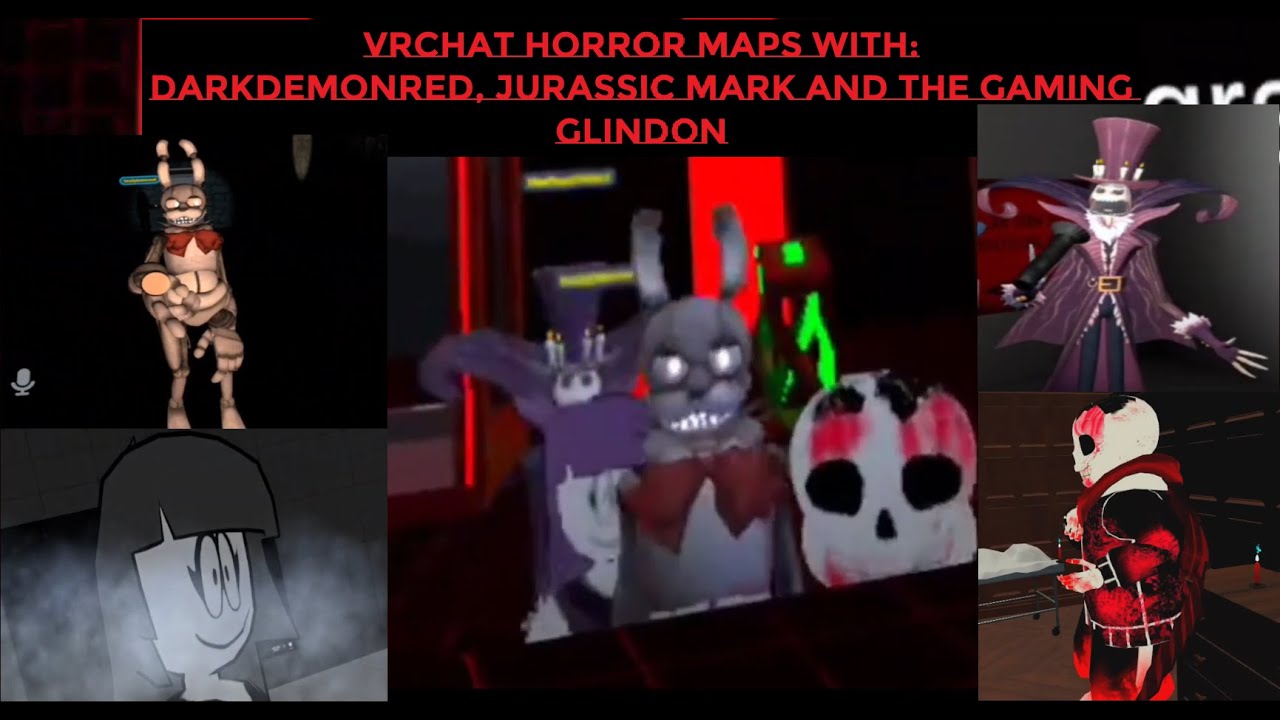 VRChat Horror maps with @TheGamingGlindon @darkdemonred1960 ...