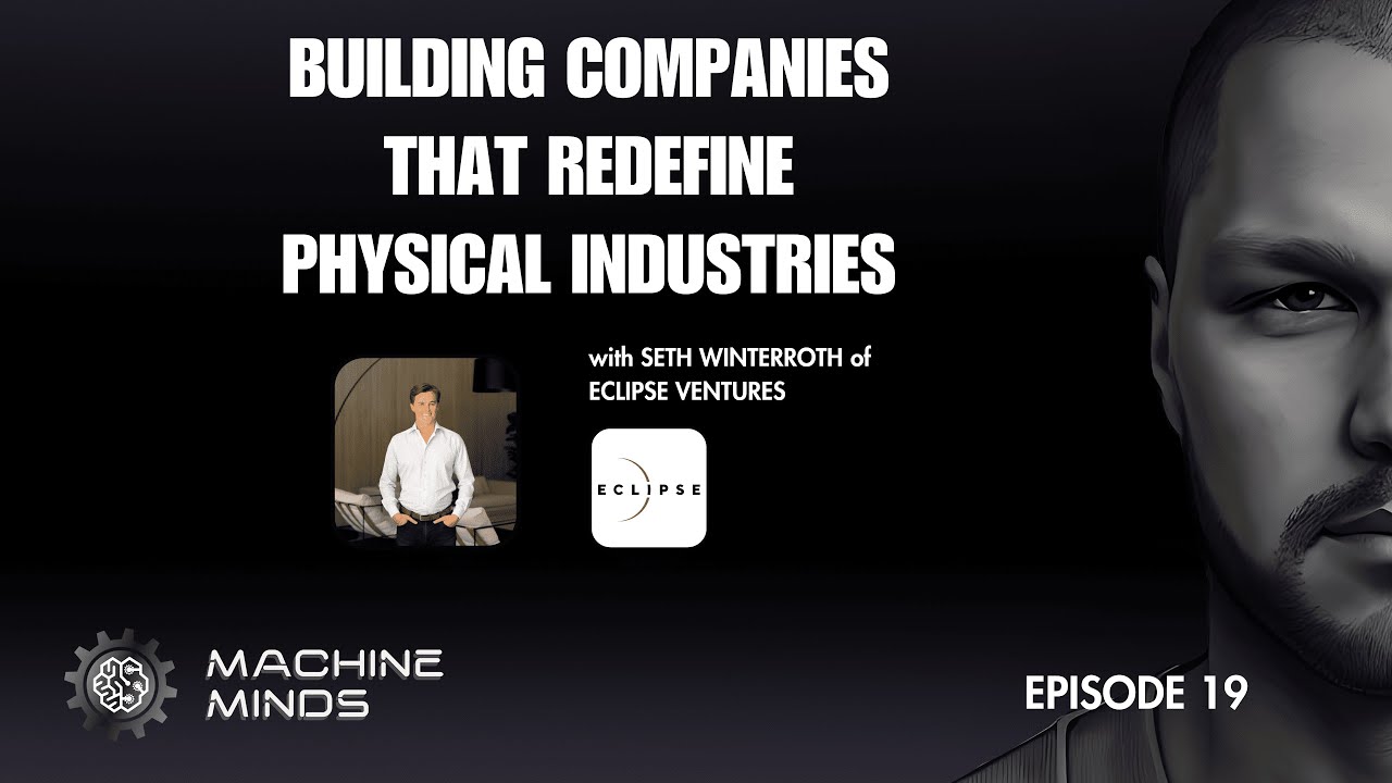 How Eclipse Ventures Builds Companies That Redefine Physical Industries ...