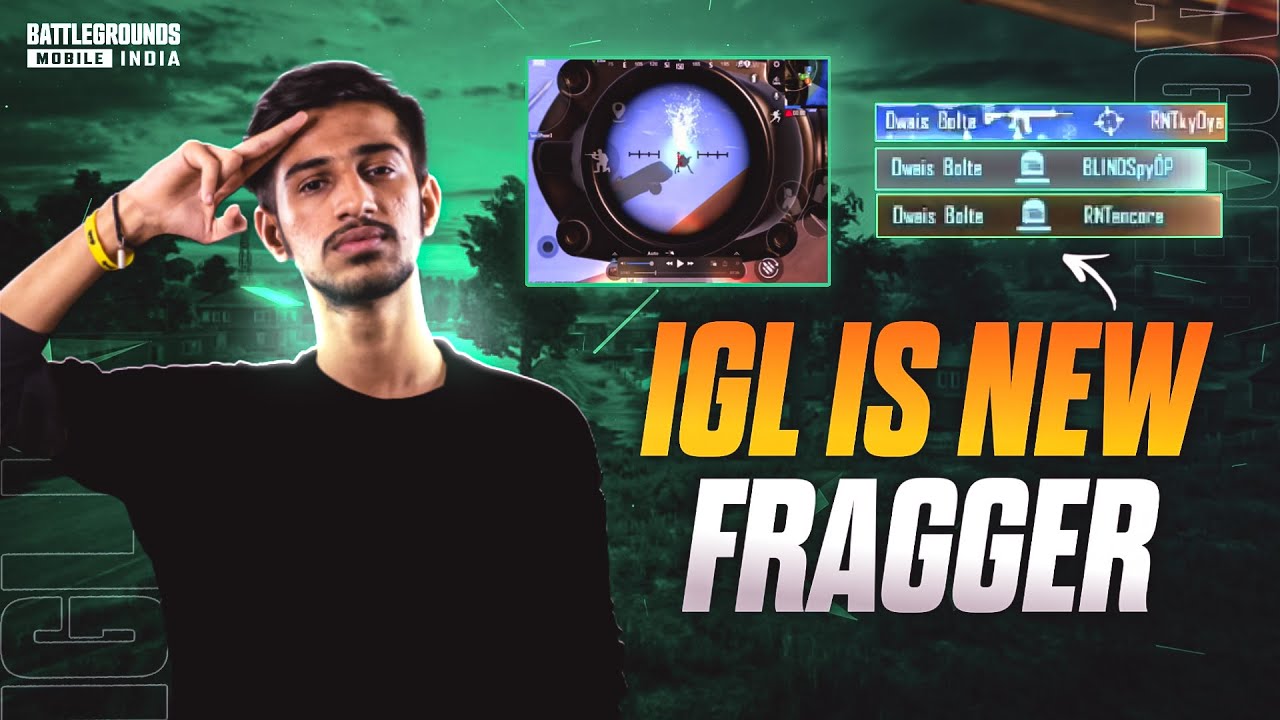 IGL IS NEW FRAGGER | OWAIS BOLTE - YouTube