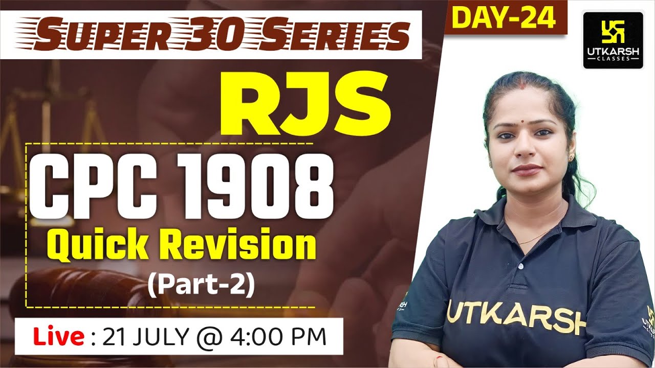CPC 1908 #2 | Quick Revision | RJS | Judiciary Exams | Super 30 By Sarika Mam - YouTube