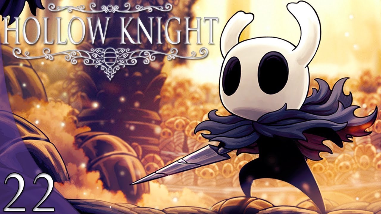 Hollow Knight - La Couronne D'Hallownest #22 [Let's Play] - YouTube