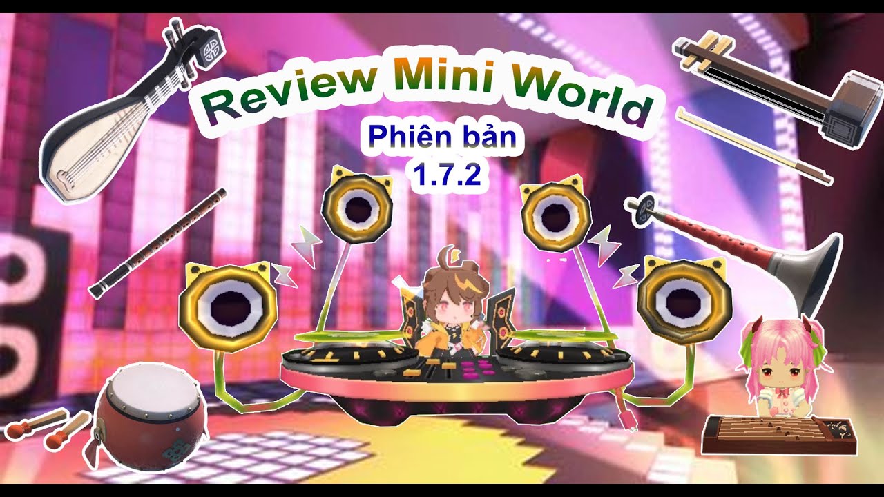 Khám phá Mini World phiên bản 1.7.2, Mimpi tập đánh đàn trong Mini ...