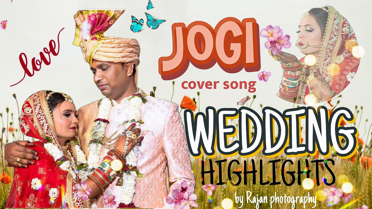 jogi song ll cover video ll wedding highlights #shaadimeinzarooraana ...