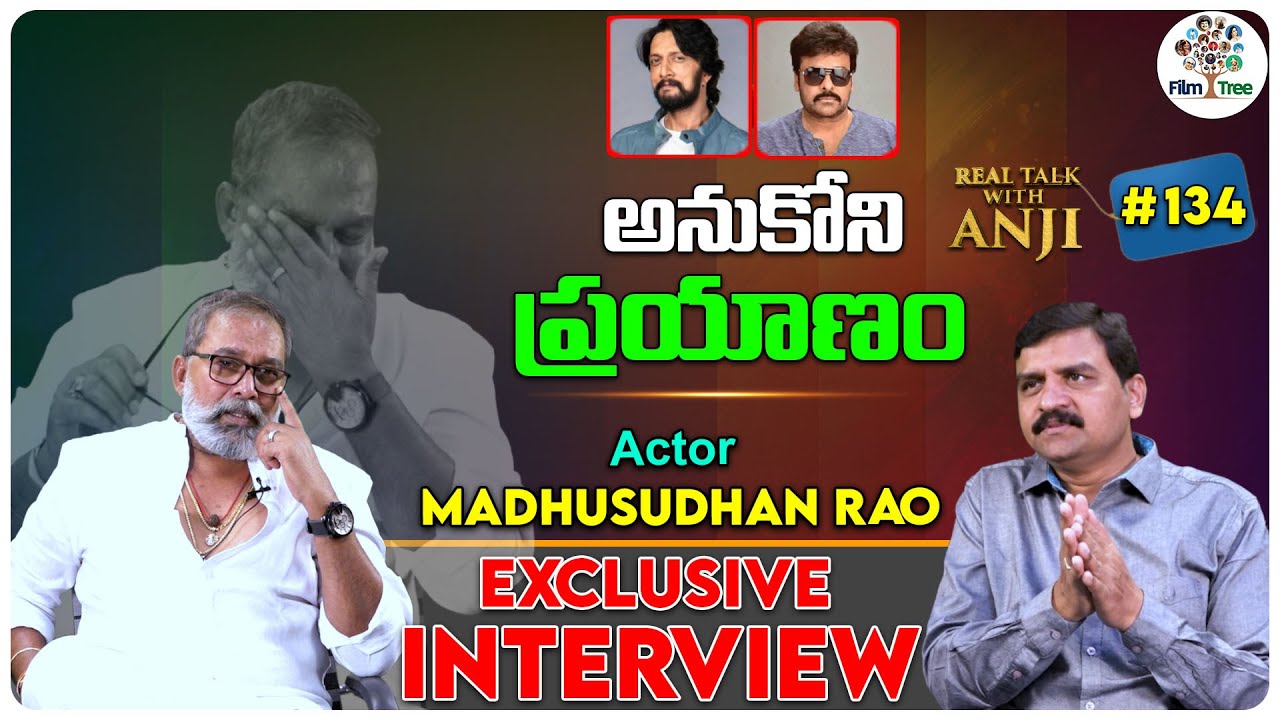 Actor Madhusudhan Rao Exclusive Interview | Kiccha Sudeep | Real Talk ...