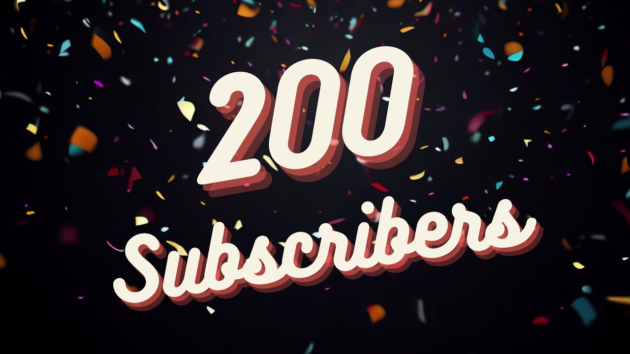 200 Subscribers! Thank You All! - YouTube