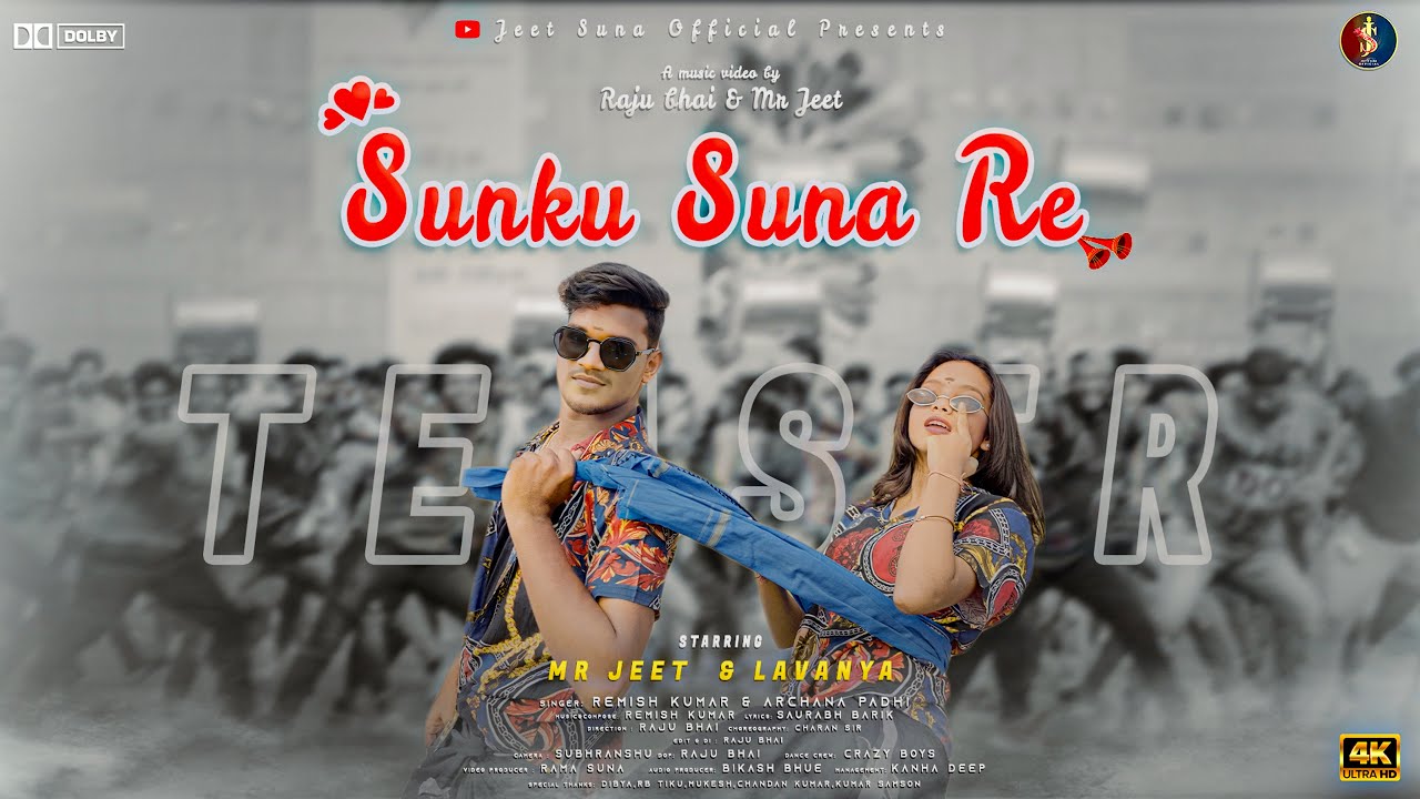 Sunku Suna Re || Teaser || New Sambalpuri Song || Mr Jeet & Lavanya Das ...