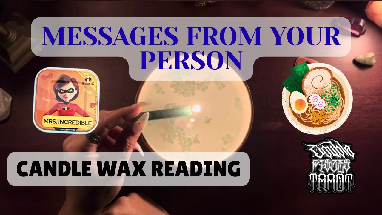 MESSAGES FROM YOUR PERSON | CANDLE WAX READING | PICK A VIBE - YouTube