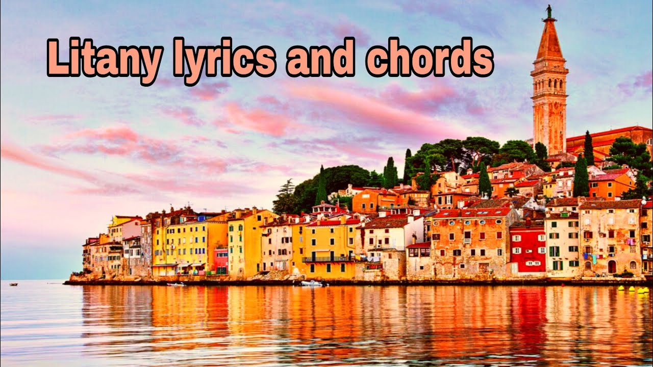 Litany lyrics and chords |Entrance Mass Song @buhayayganyan - YouTube