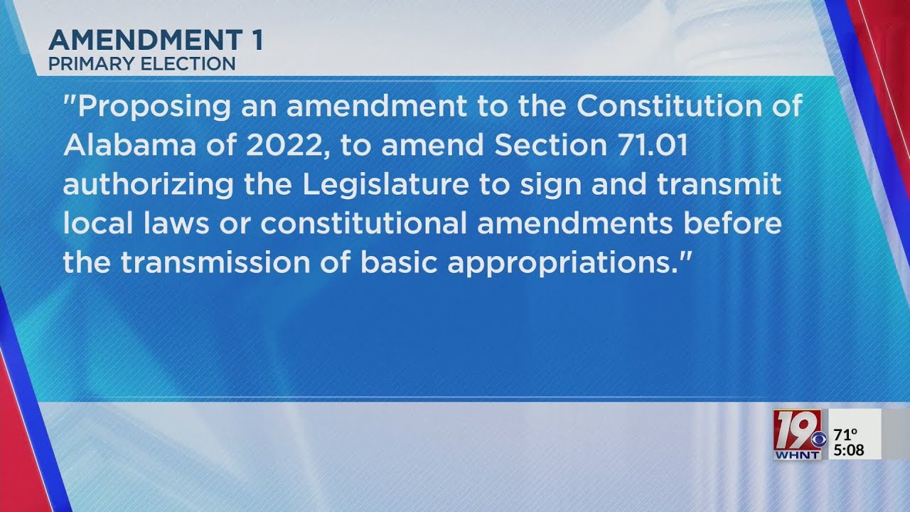 Alabama Refresher On Amendment 1 | March 4, 2024 | News 19 at 5:00 ...