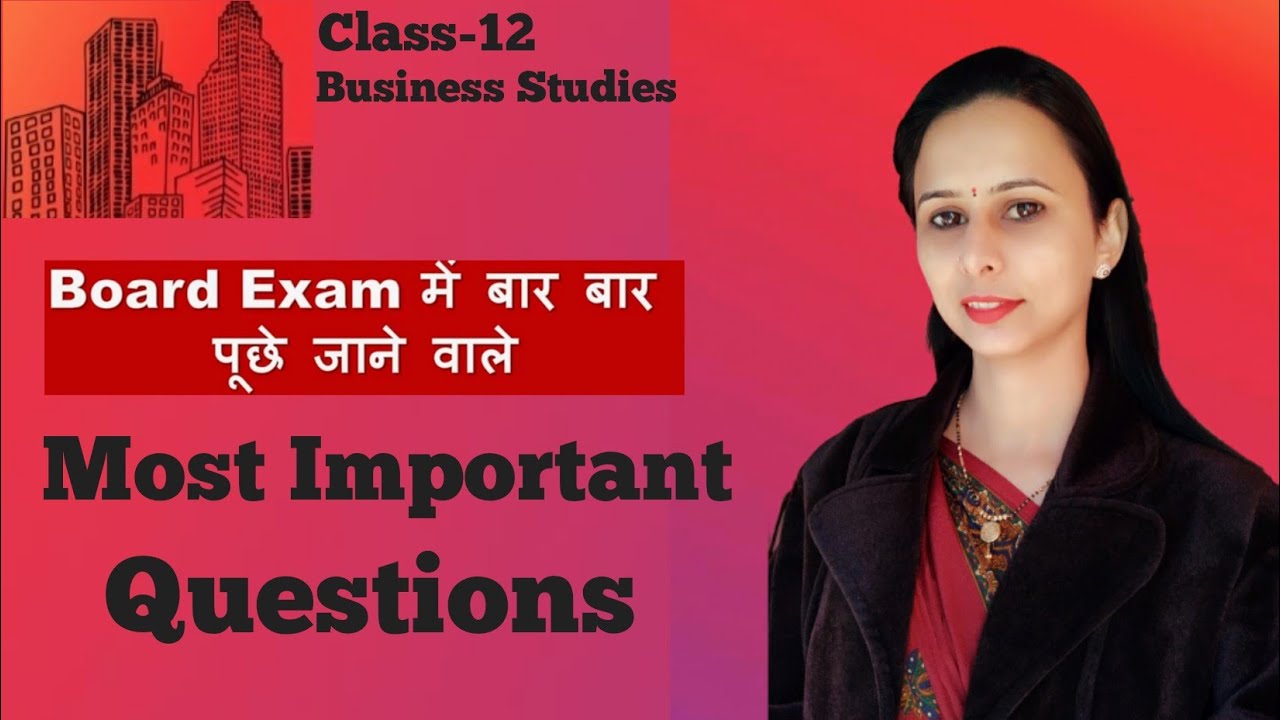 Most important questions of Business studies 2020//CBSE Class-12 - YouTube