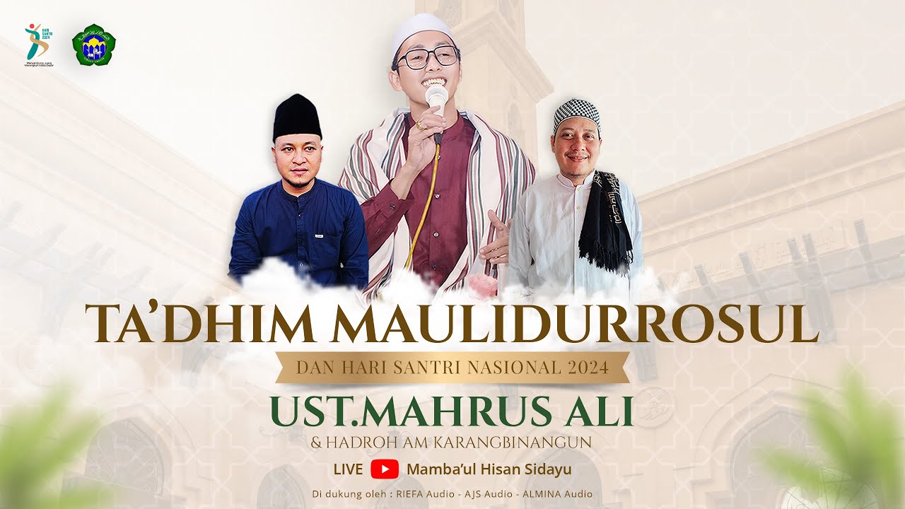 🔴 LIVE TA'DHIM MAULIDURROSUL DAN HARI SANTRI NASIONAL 2024 | BERSAMA ...