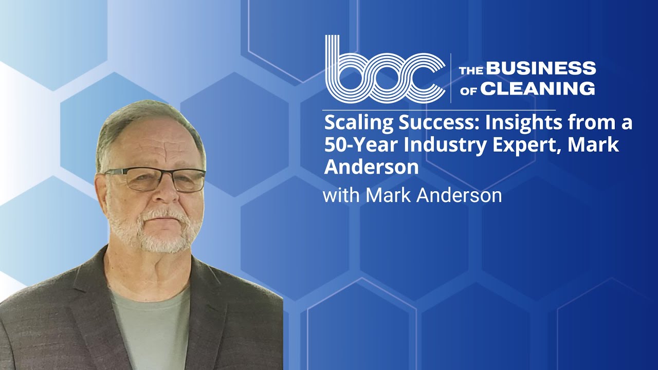 Scaling Success: Insights From a 50-Year Industry Expert, Mark Anderson ...