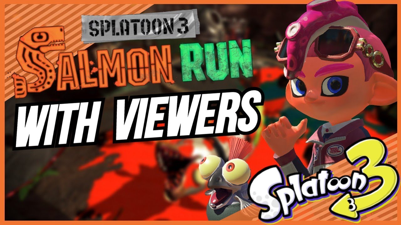 Splattin' Salmon with YOU! | Splatoon 3 Salmon Run with Viewers - YouTube