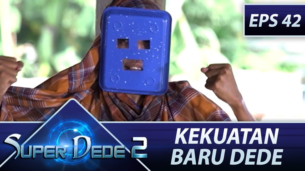 Kekuatan Susu Sapi Milik Dede - Super Dede Season 2 Eps 42 Part 1 - YouTube
