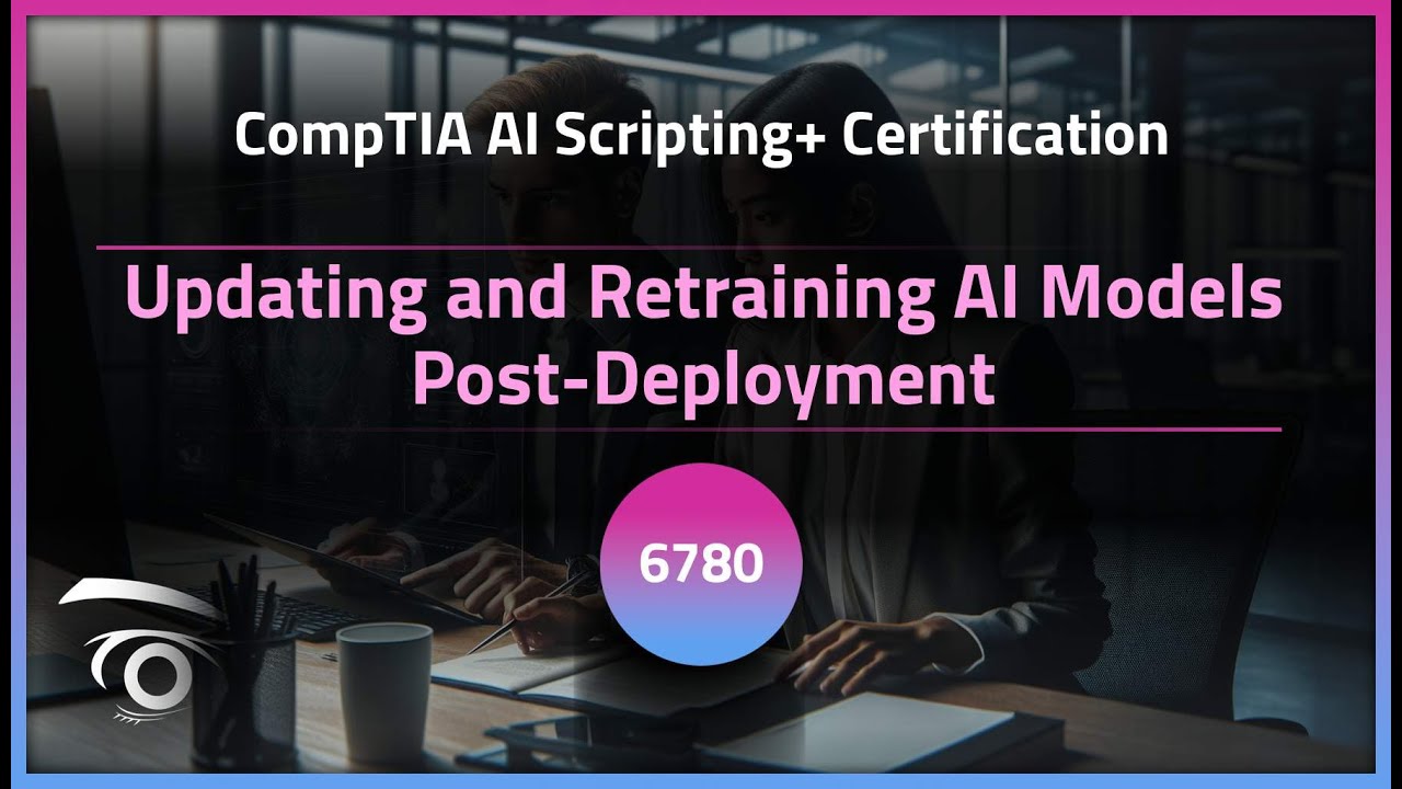 Updating and Retraining AI Models Post-Deployment | Exclusive Lesson ...
