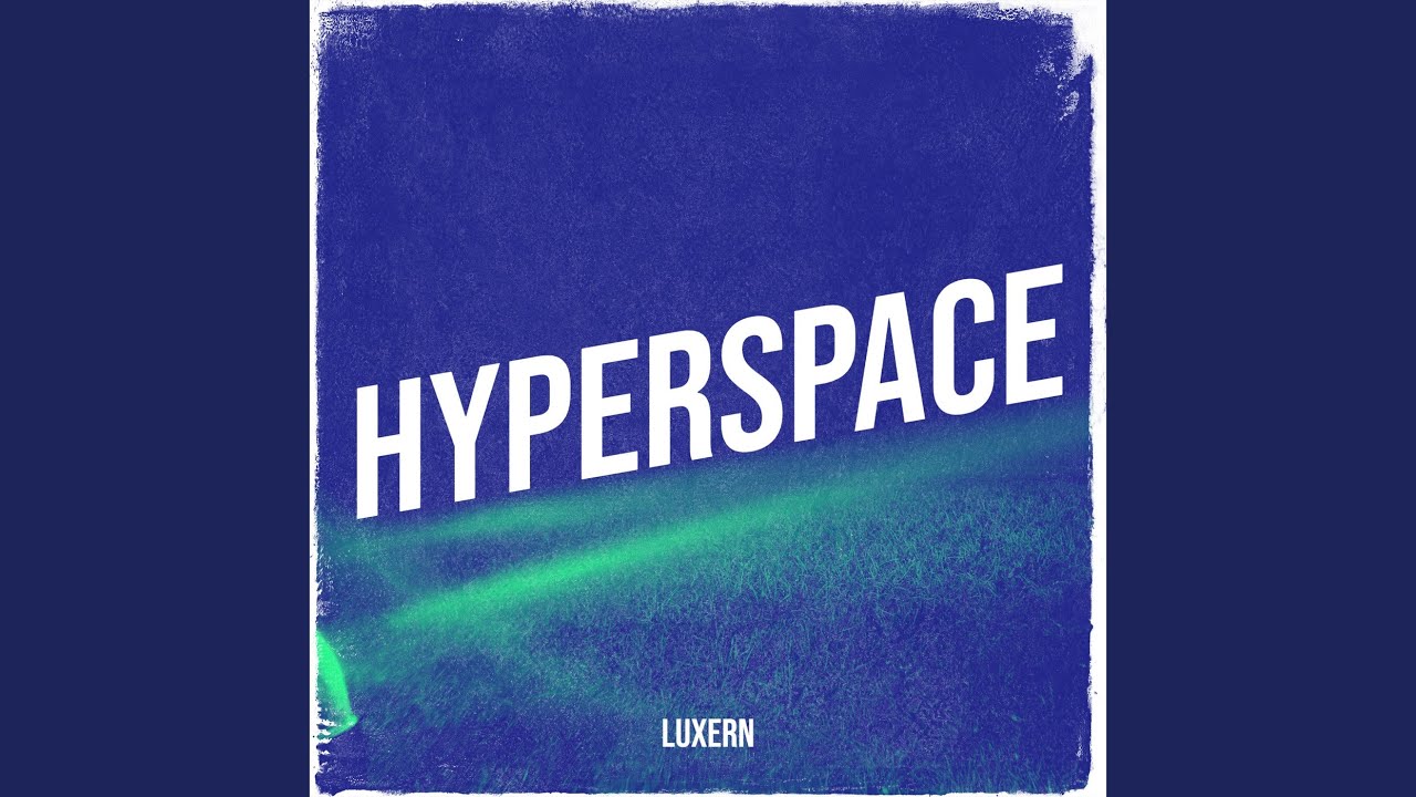 Hyperspace - YouTube