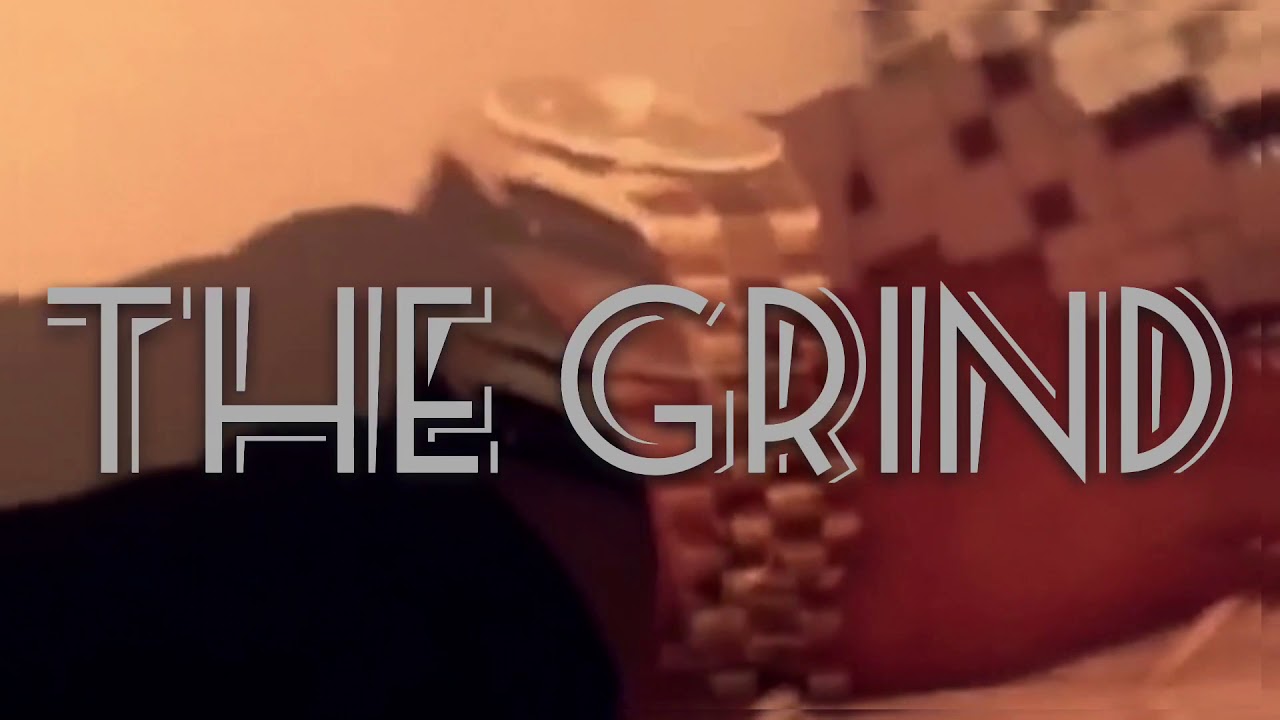 THE GRIND- Poem/Spoken Word - YouTube