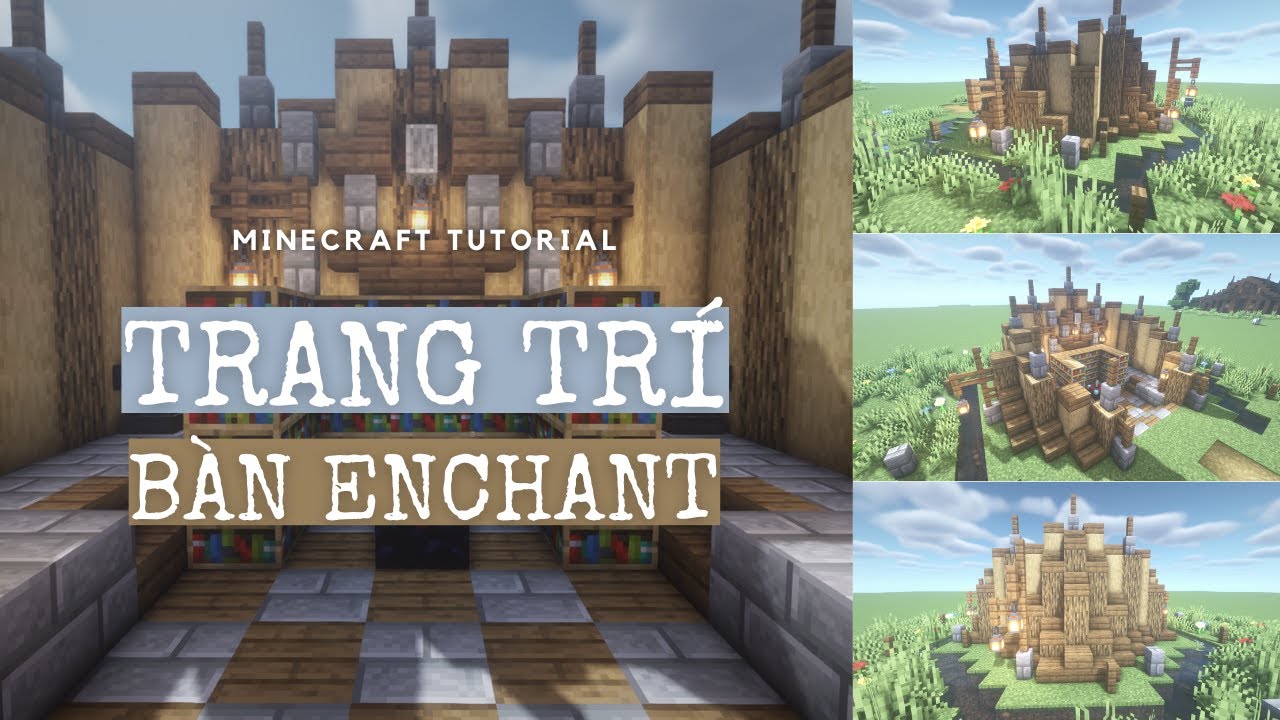 [MINECRAFT - TUTORIAL] Hướng dẫn trang trí Bàn Enchant │ Tập 18 - YouTube