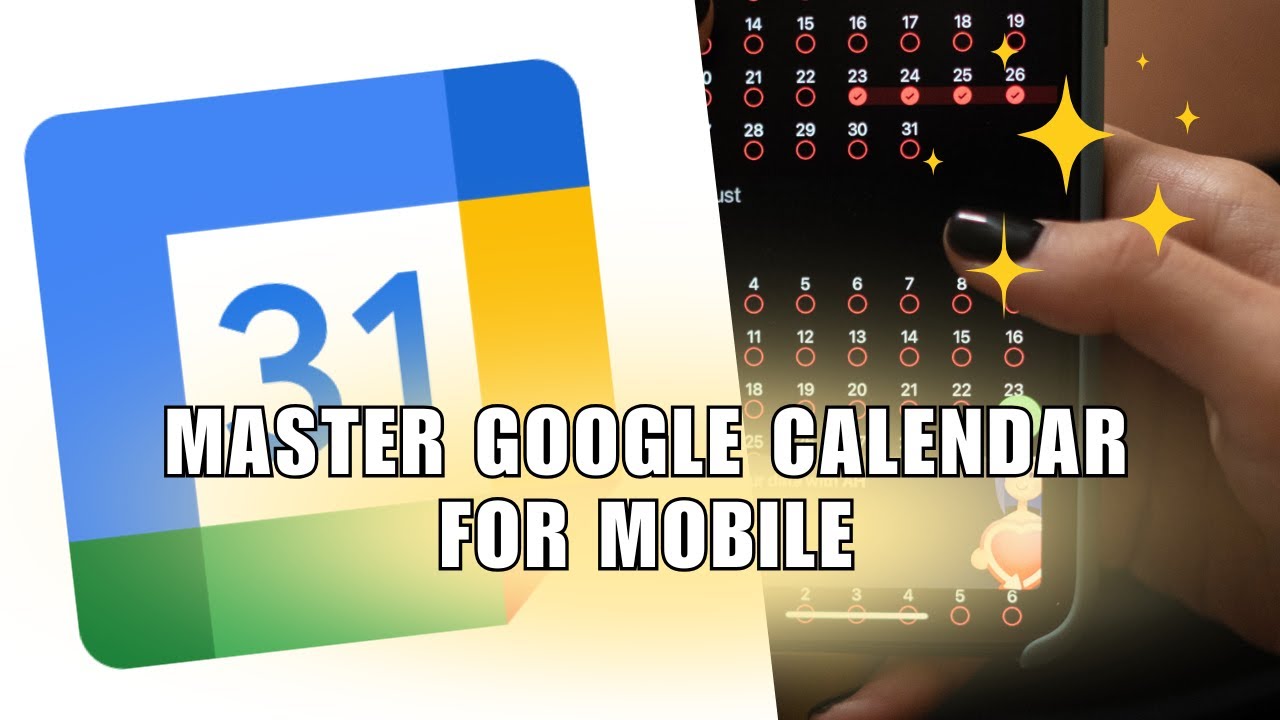 👍 Master Google Calendar for Mobile with This Killer Tutorial | NEW ...