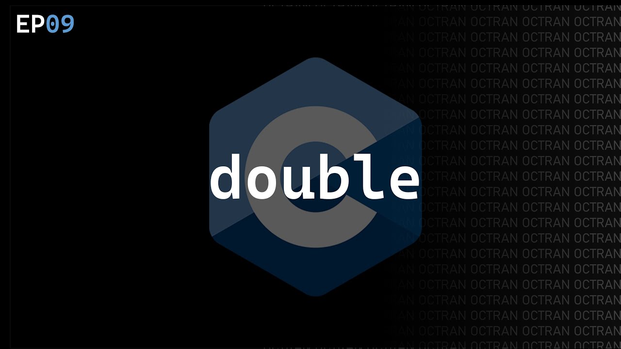 EP09 - Double - Learn C (2024) - YouTube