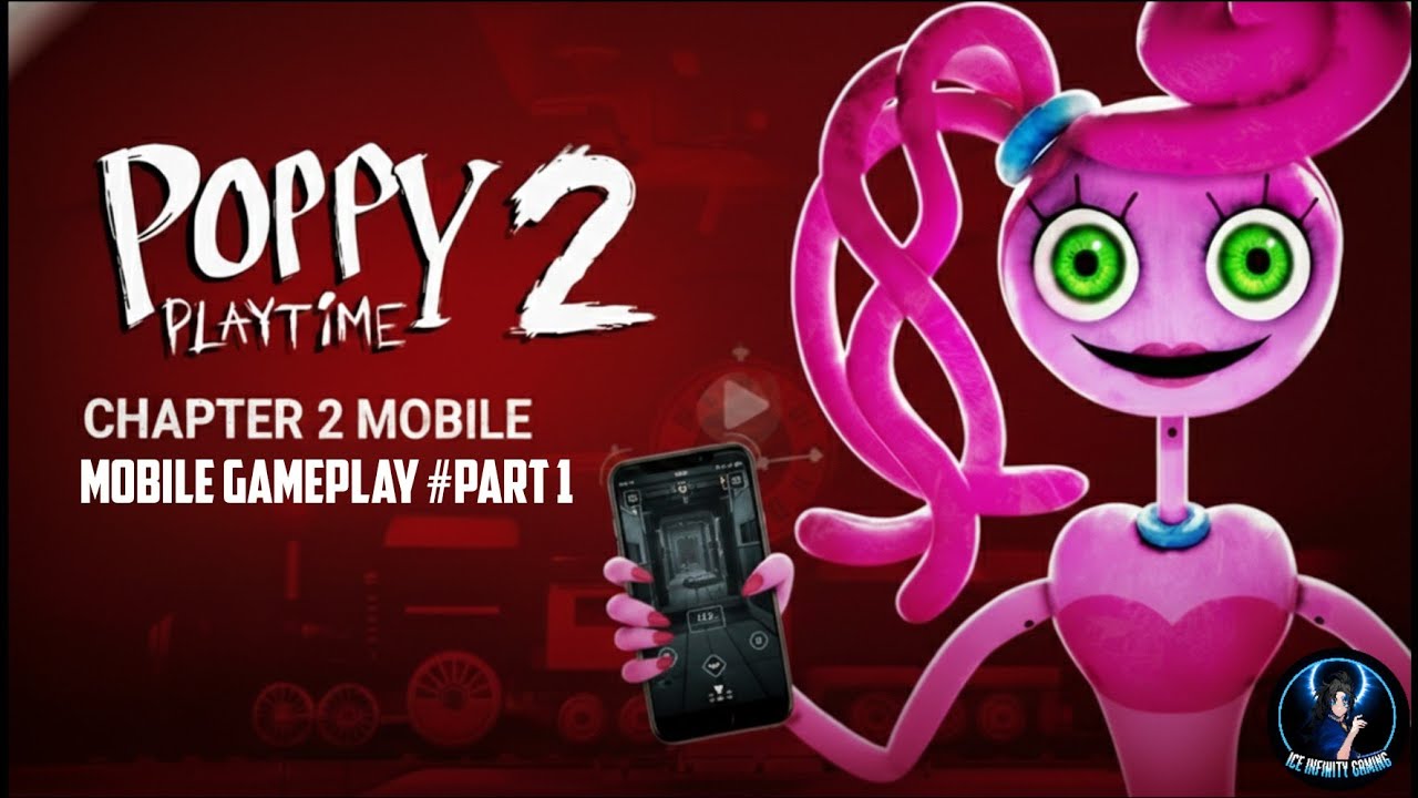 Poppy playtime chapter 2 mobile gameplay #part 1 - YouTube