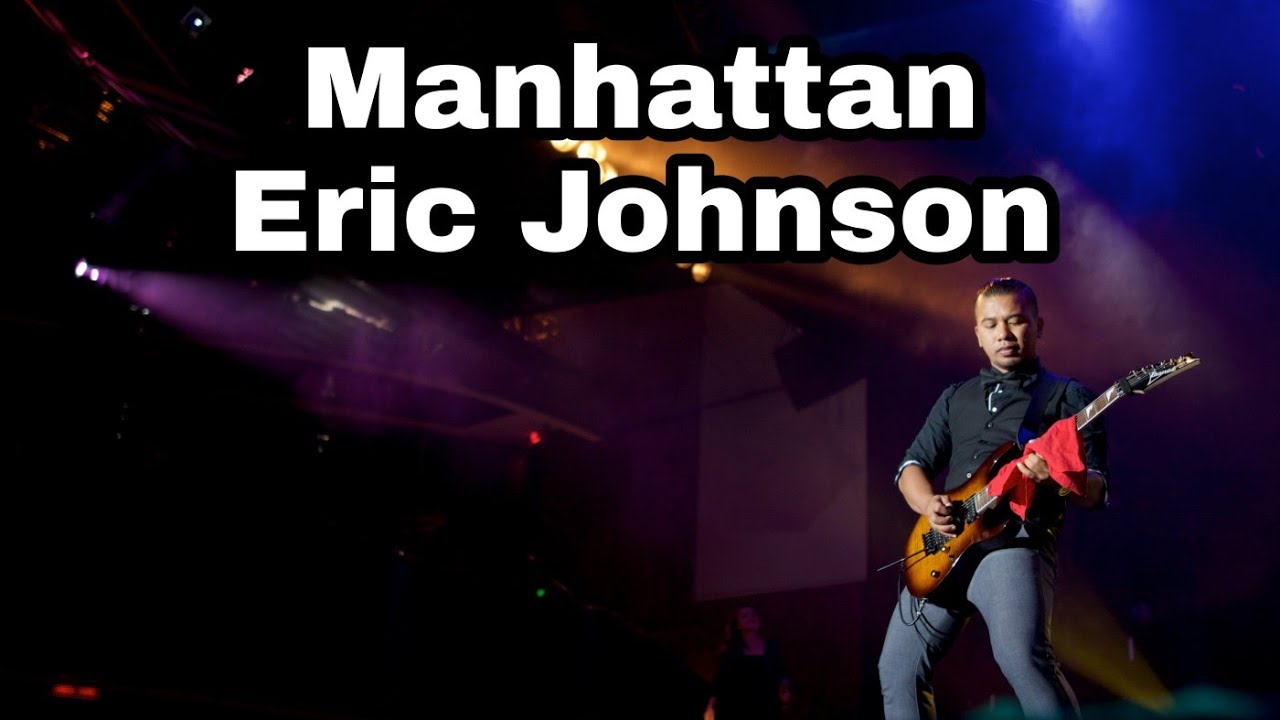 Manhattan - Eric Johnson #manhattan #ericjohnson #guitarlesson - YouTube