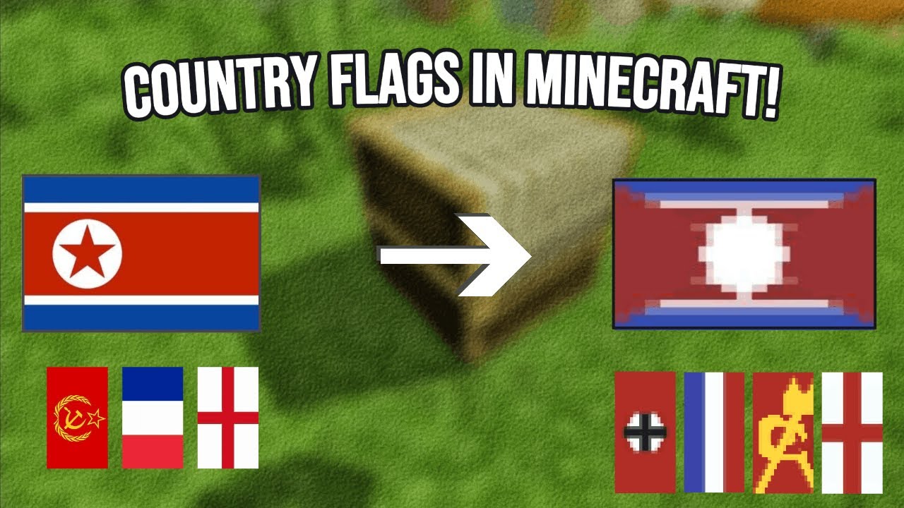 Country Flags In Minecraft! (Past and Present) - YouTube