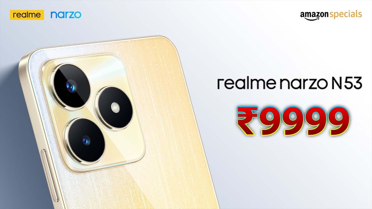 🔥 NARZO N53 Launching SOOON | ⚡ NARZO N53 Specs, Price, Features ...