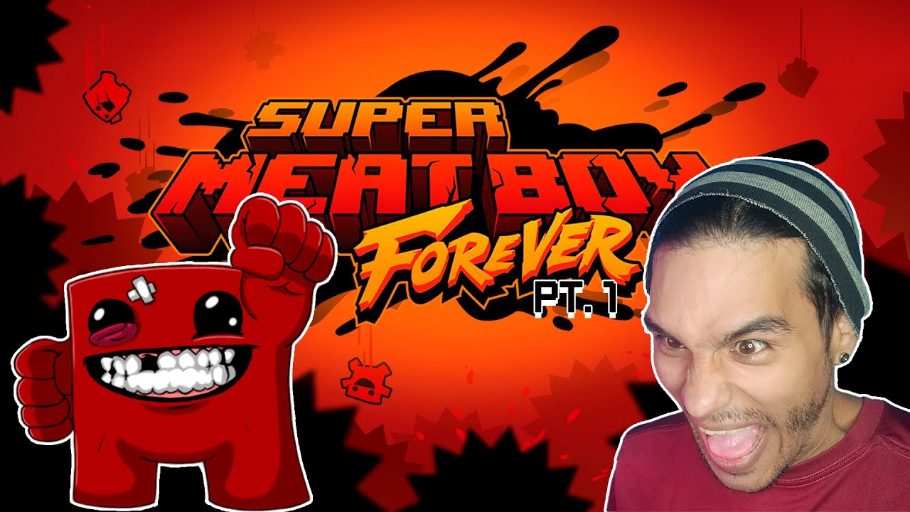 🤬 ¡Saltando y Maldiciendo en Super Meat Boy Forever! 🤬 - YouTube