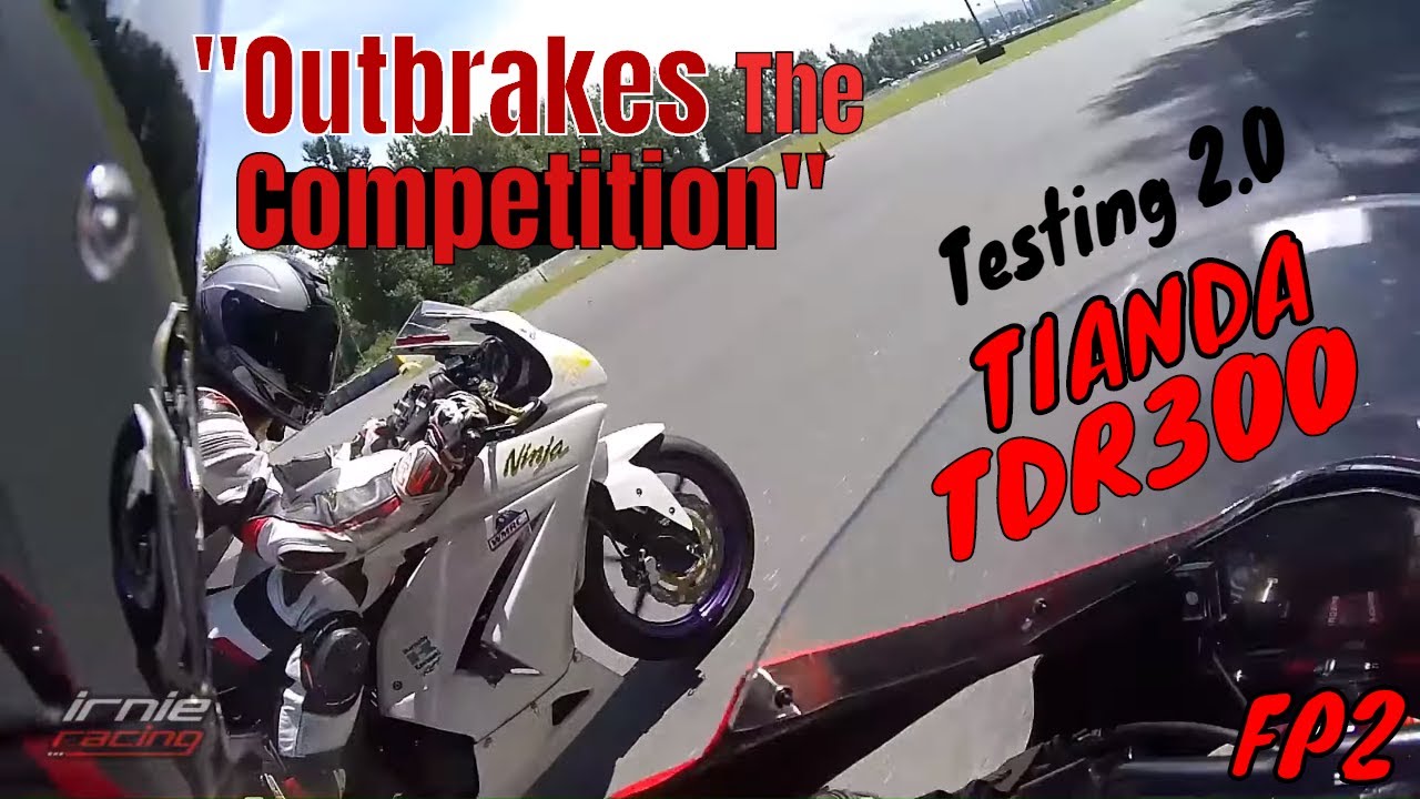 TIANDA TDR300 Racebike "Outbrakes The Competition" FP2 | Irnieracing ...