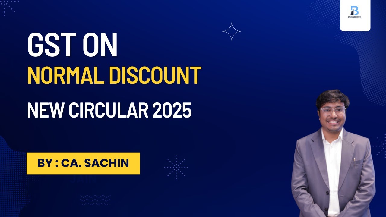 GST on Normal Discounts | CBIC Circular 2025 - YouTube