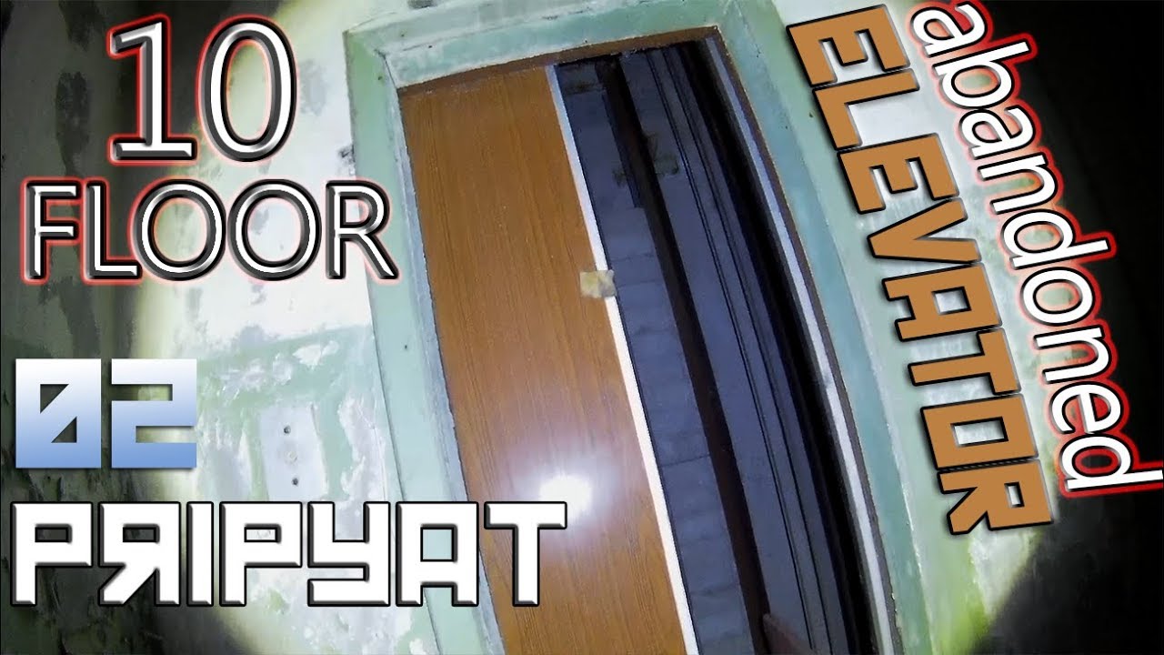 Pripyat (Chernobyl) - 10 FLOOR ELEVATOR + MOTOR ROOM - YouTube