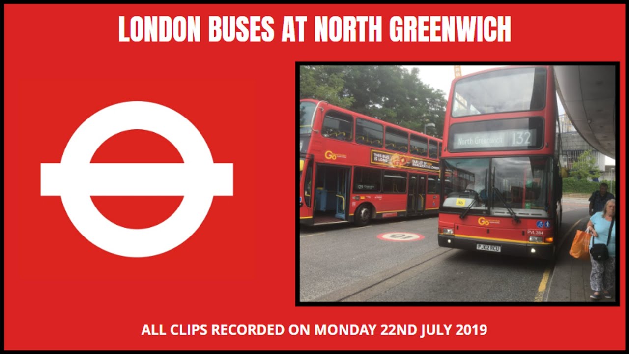 London Buses at North Greenwich | Monday 22nd July 2019 - YouTube