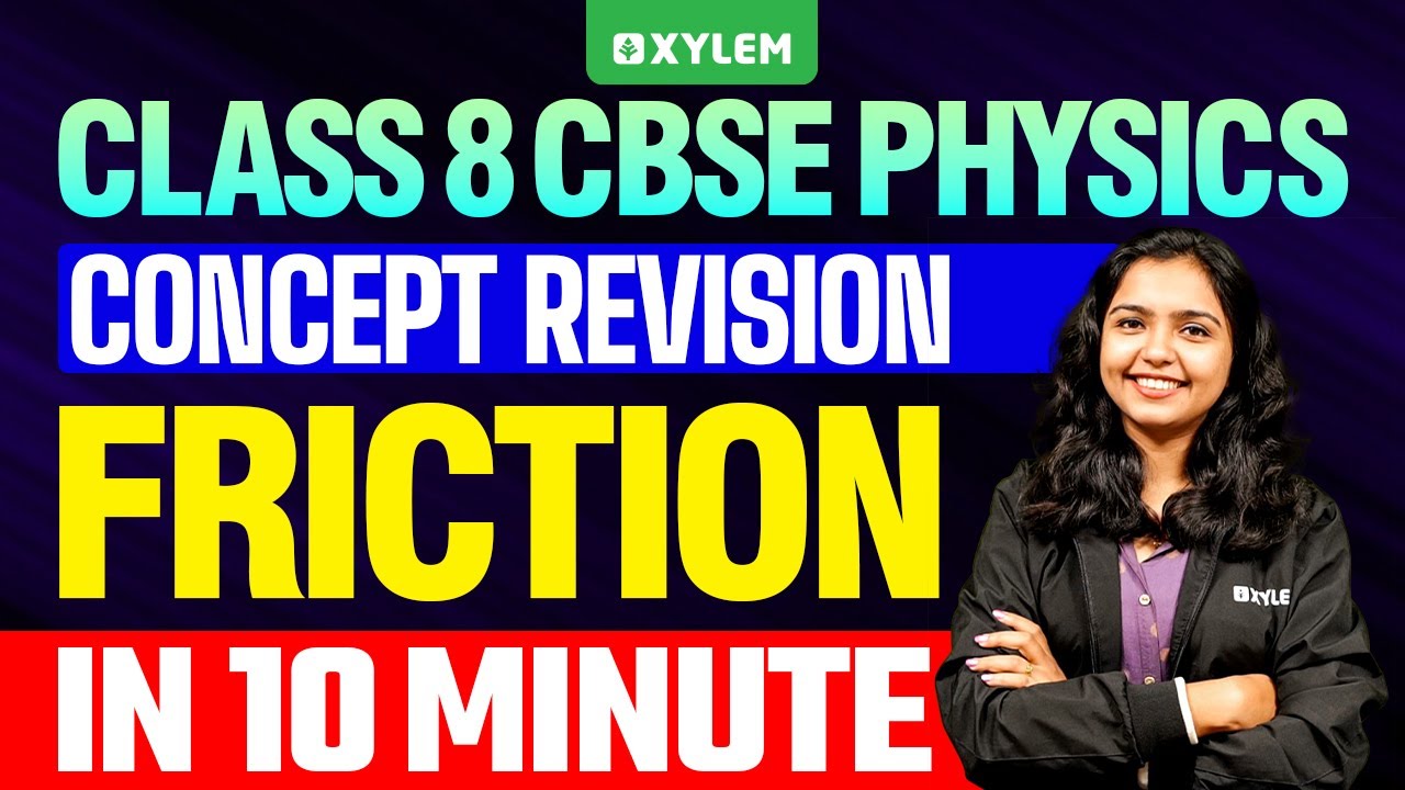 Class 8 CBSE Physics | Friction / Concept Revision in 10 Minutes ...