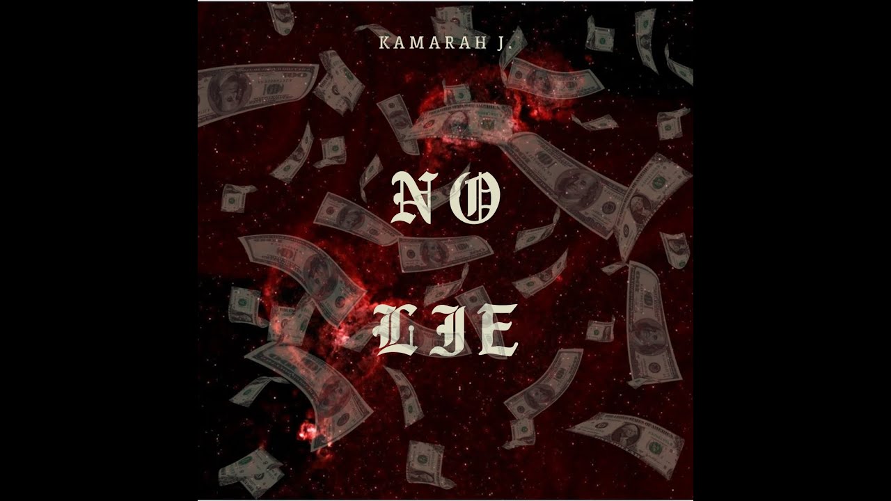 Kamarah J.- NO Lie (Official Video) - YouTube