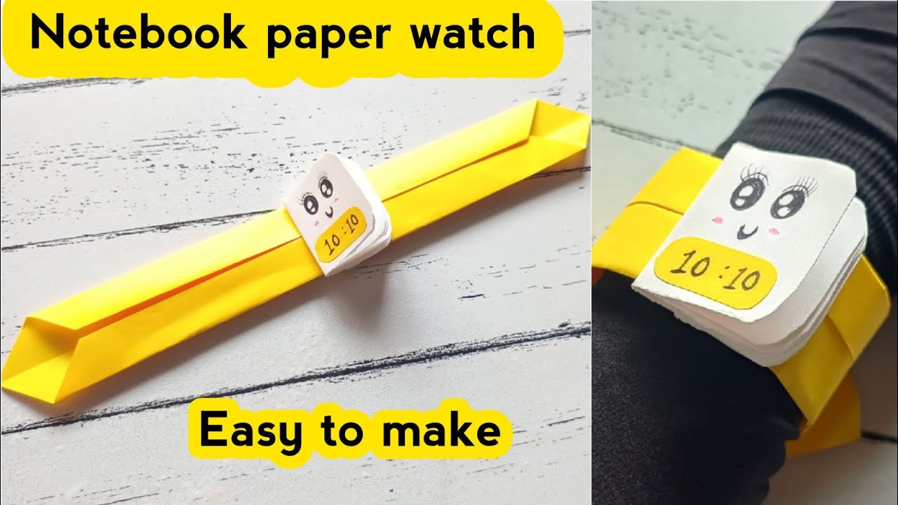 How to make playable paper watch/Notebook paper watch/No glue paper ...